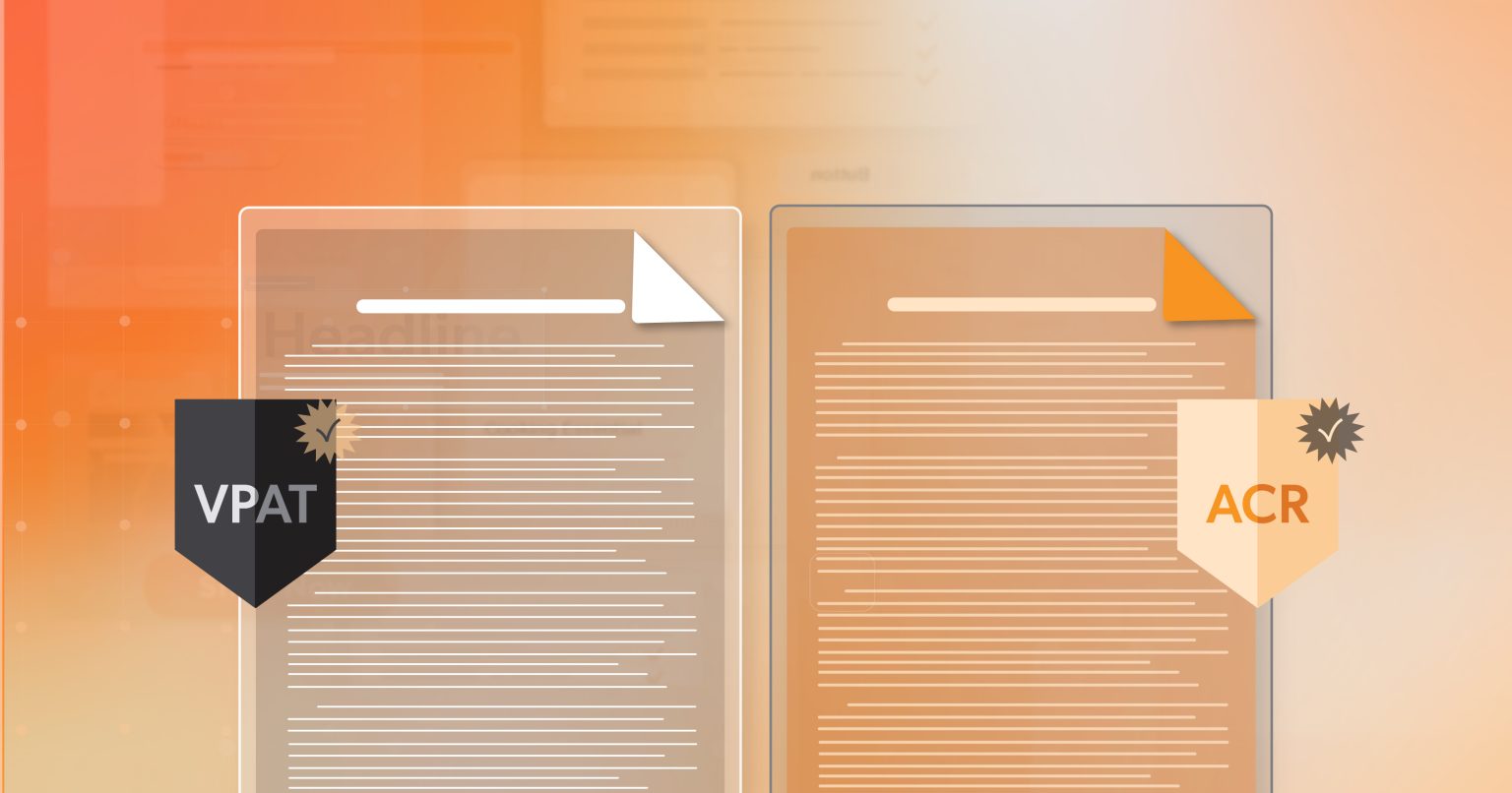 VPAT vs ACR: What’s the Difference and Why It Matters - 216digital